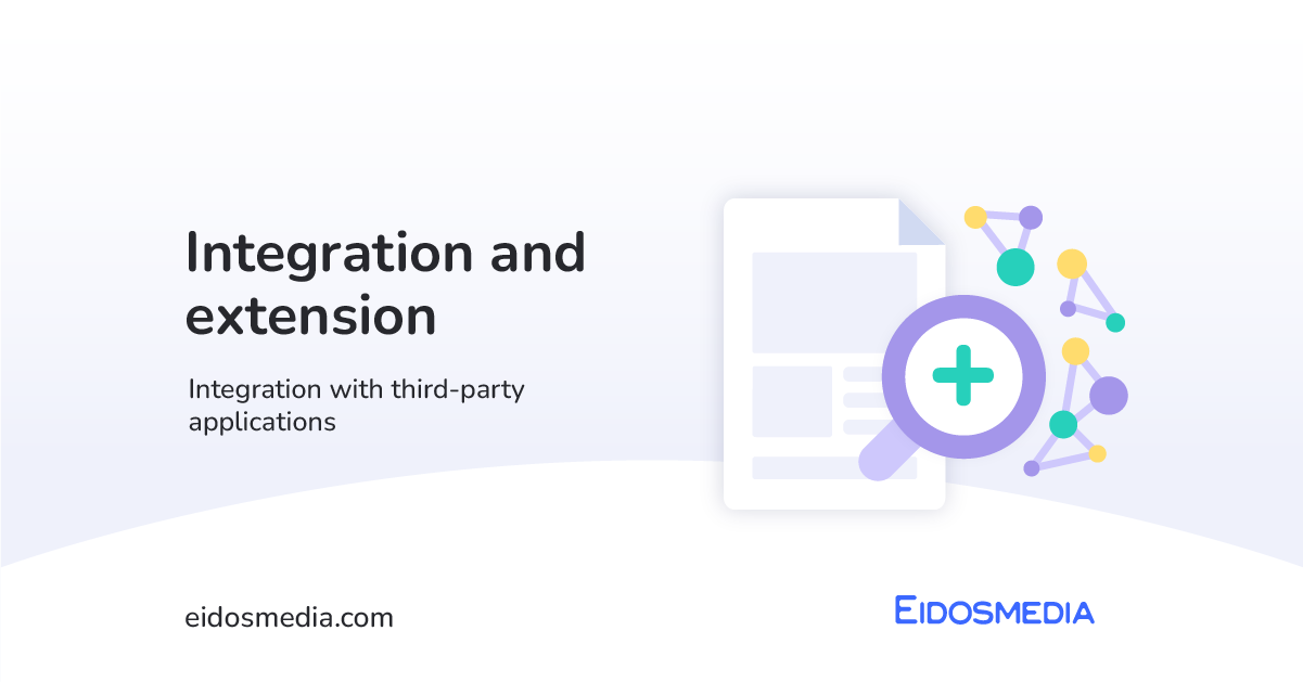 Integration with third-party applications | Eidosmedia