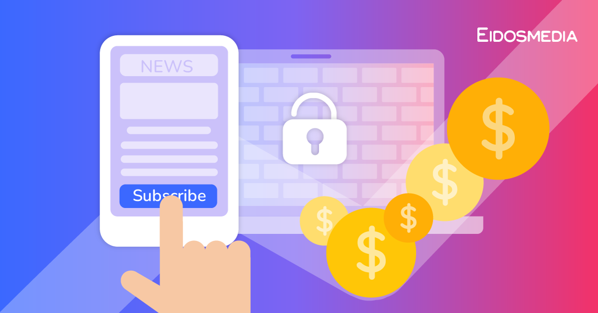 The factors behind successful subscription strategies | Eidosmedia